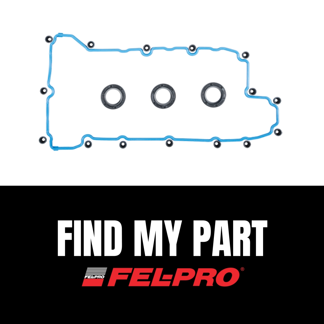 Fel-Pro Gaskets
